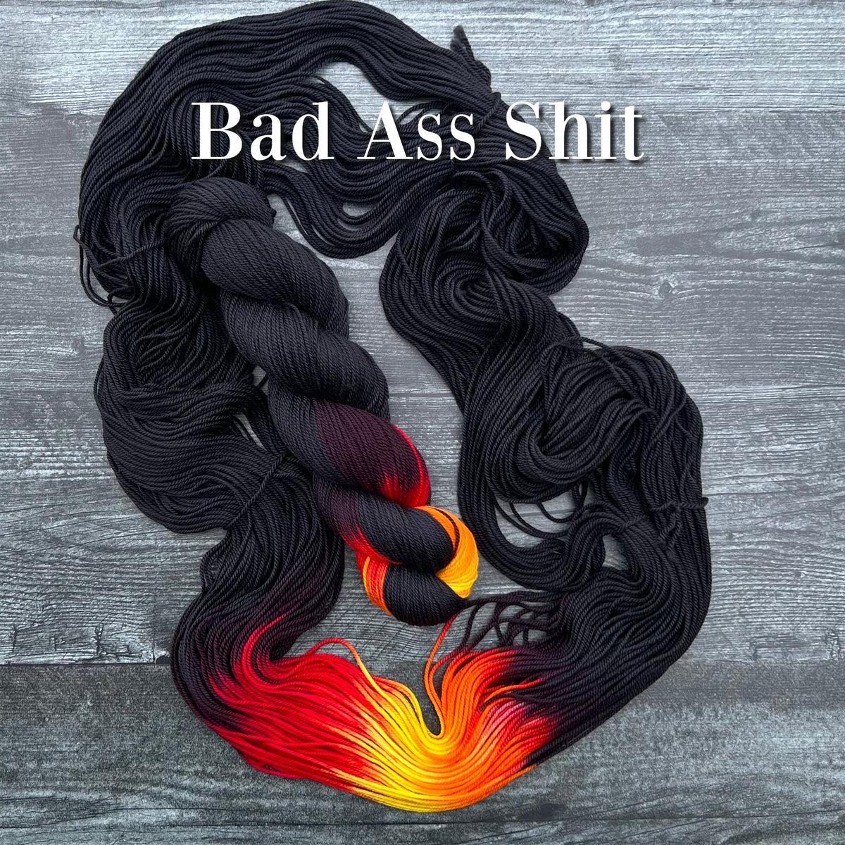 Bad Ass Shit – A Whimsical Wood Yarn Co.