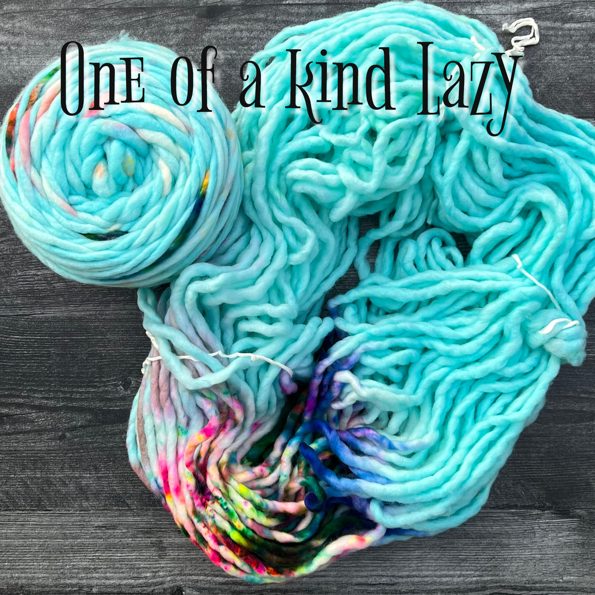 One of a kind lazy: Lazy Cakes Super Bulky – A Whimsical Wood Yarn Co.